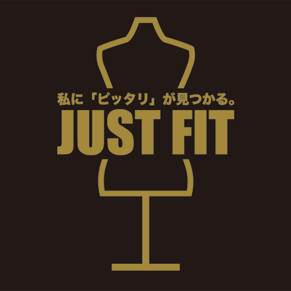 JUST FIT 【大丸神戸店】